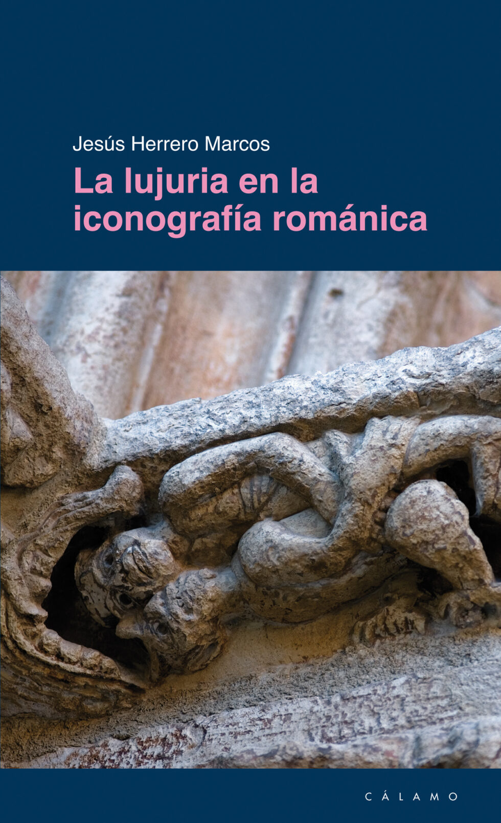La lujuria en la iconografía románica - Menoscuarto Ediciones