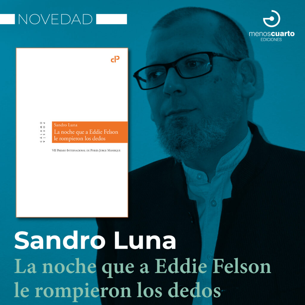 Sandro Luna se une con su poemario a la familia Cálamo poesía ...